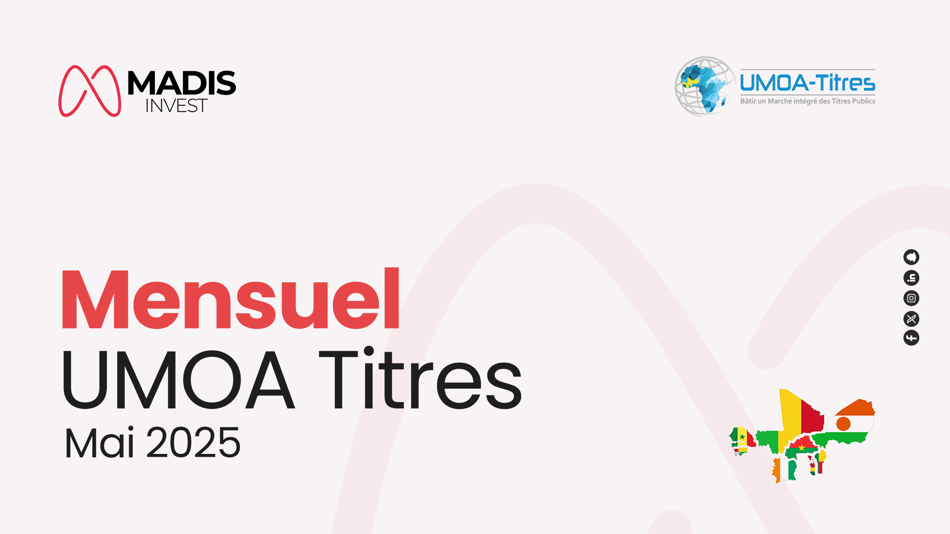 Actualité Économique - MADIS INVEST - Mensuel UMOA-Titres Mai 2025